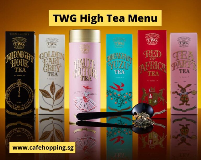 TWG High Tea Menu Singapore