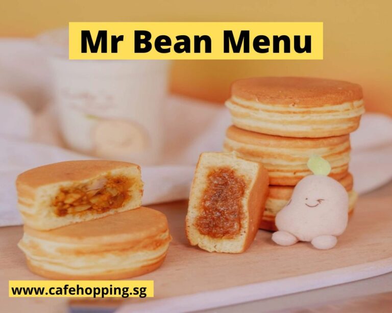 Mr. Bean Menu Singapore (Updated in September 2022)