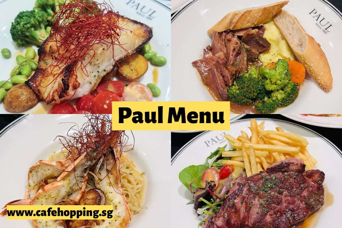 Paul Singapore Menu with price list Updated October 2022