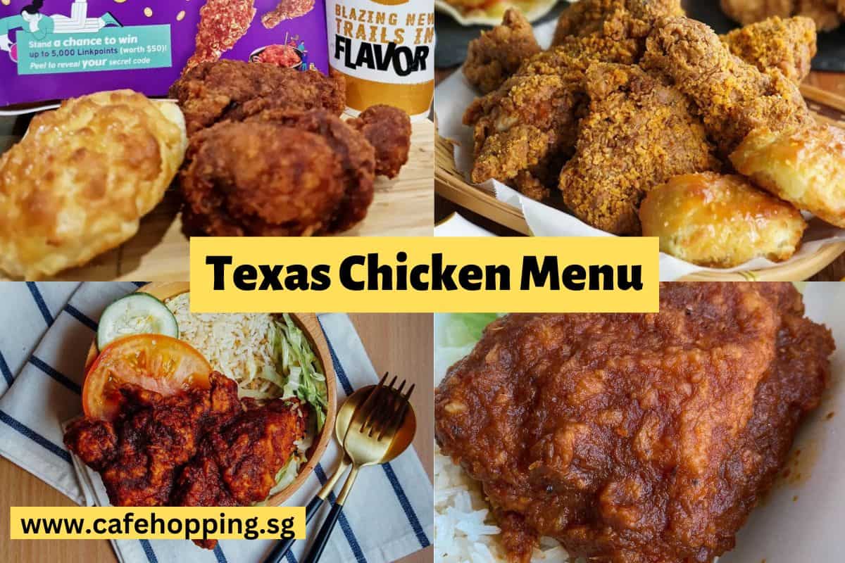 Texas Chicken Singapore Menu With Price | Updated October 2023