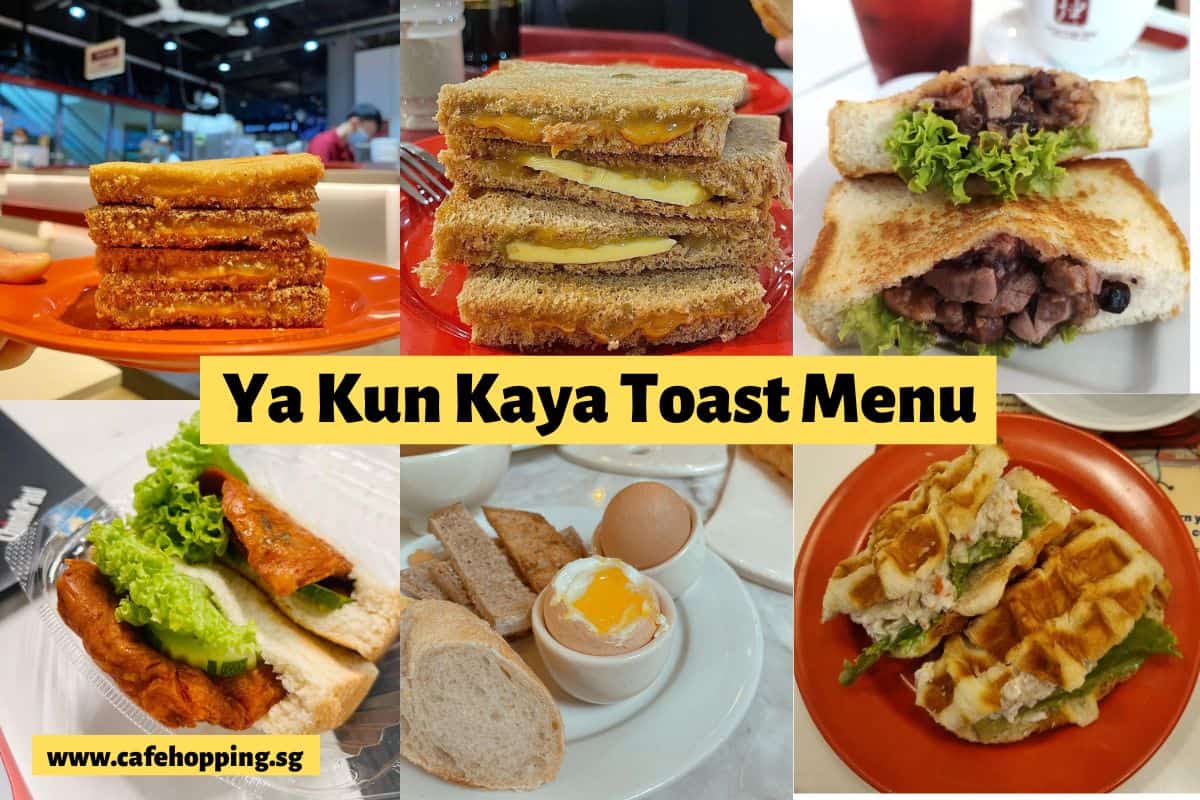 Ya Kun Kaya Toast Singapore Menu