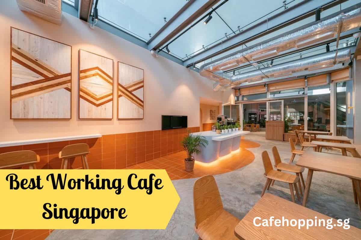 List of Working Cafe Singapore